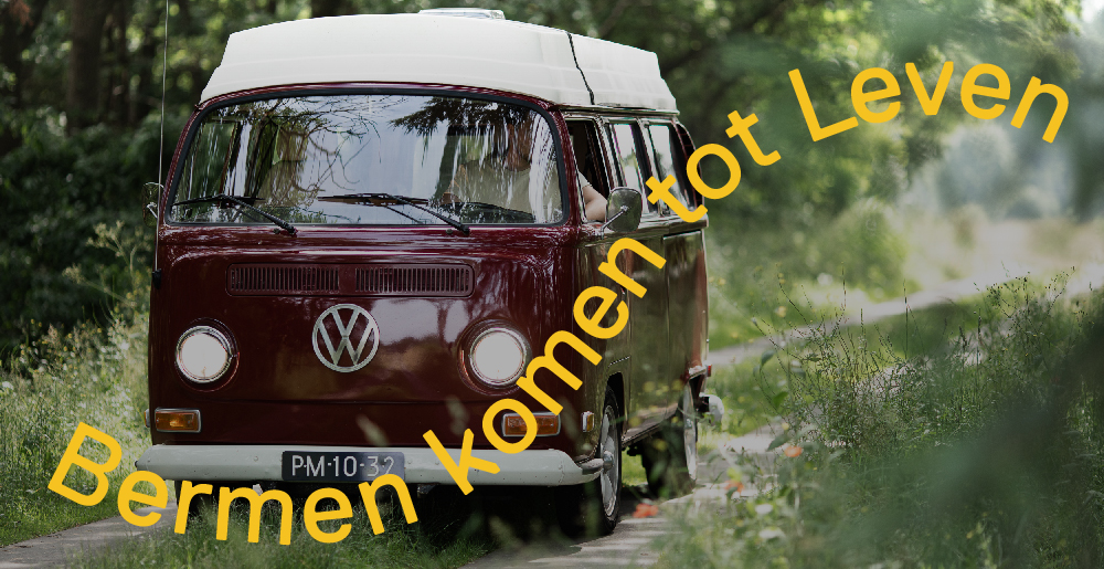 Bermen komen tot Leven - Landschapswerkplaats